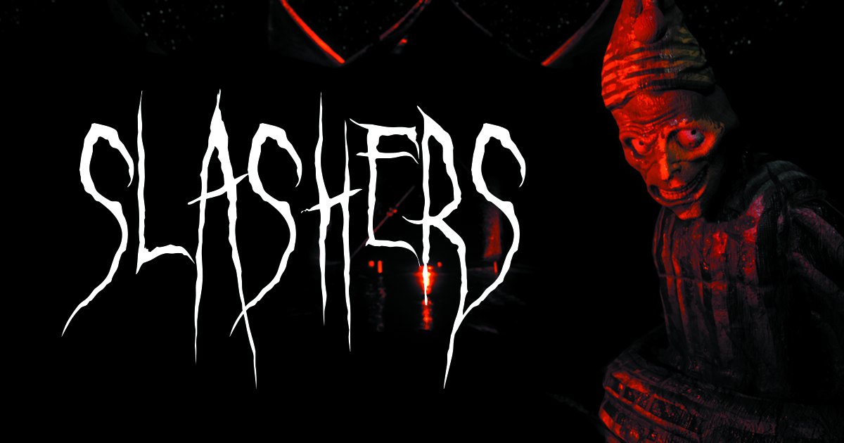 Slashers